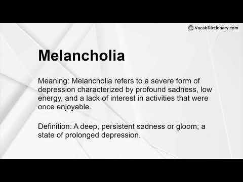 Melancholia Meaning