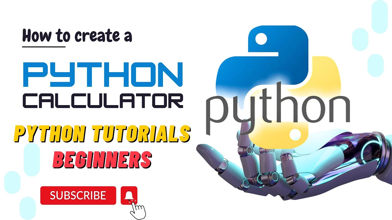 How to Create a Calculator in Python (Python Calculator Simple Code)