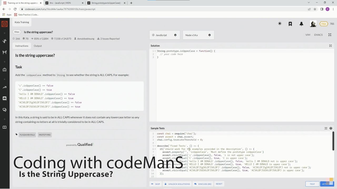 (Archived) Codewars 8 kyu Is the String Uppercase? JavaScript