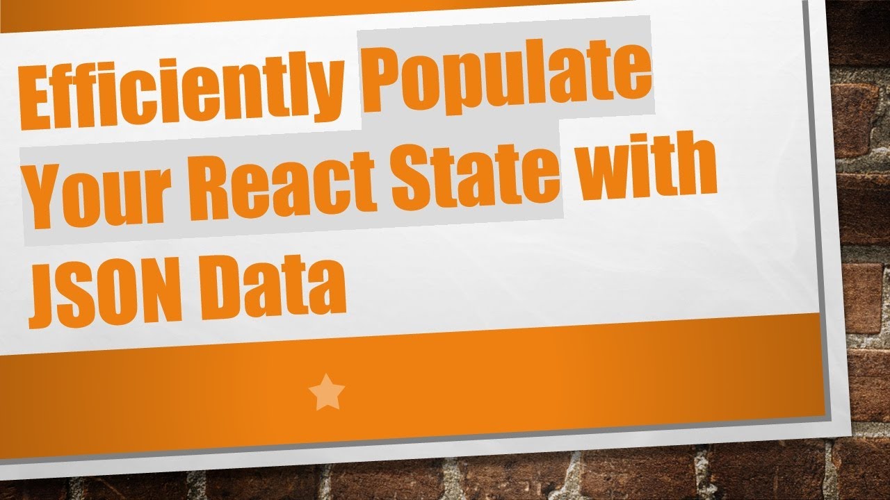 Efficiently Populate Your React State with JSON Data