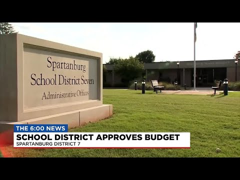 Spartanburg School District 7 approves budget