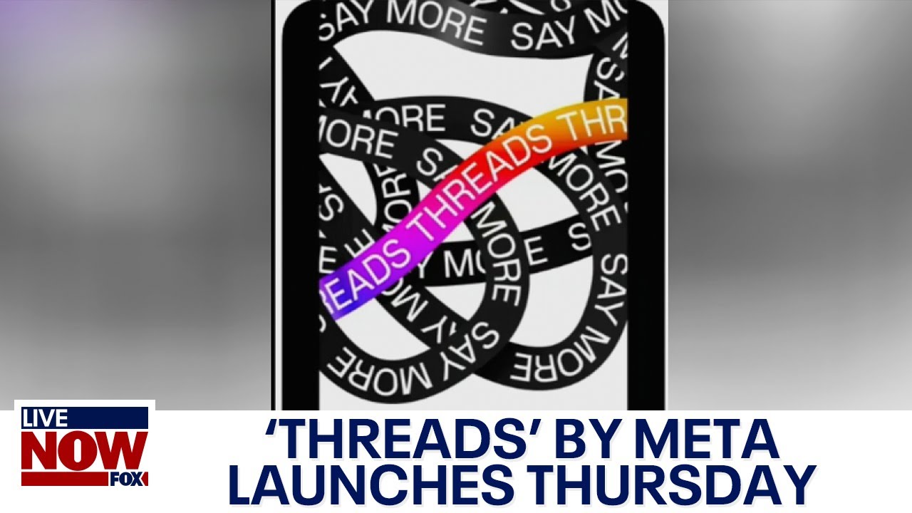 Threads by Meta to launch as Twitter alternative | LiveNOW from FOX