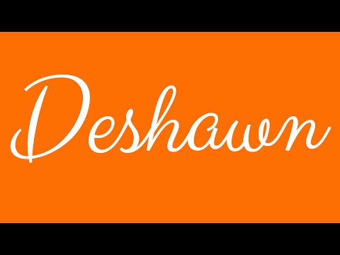 Learn how to Sign the Name Deshawn Stylishly in Cursive Writing