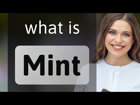 Mint • MINT definition