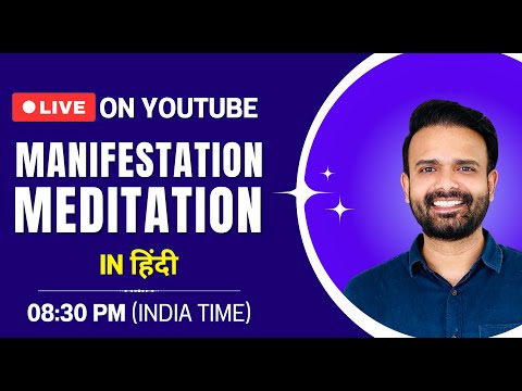 Live Law of Attraction Manifestation Meditation in Hindi | Law of Attraction Coach Ajay Mishra