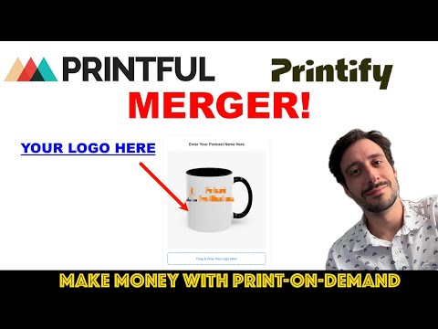 Printful & Printify Merge! What This Means for Your (Podcast) Merch!