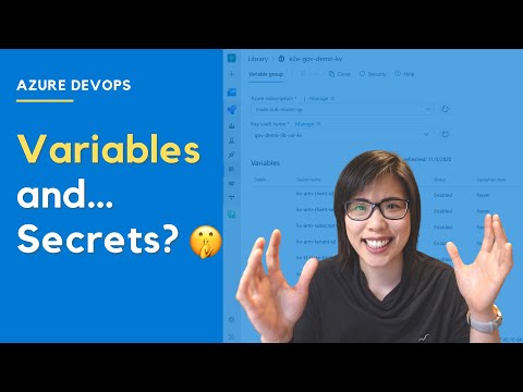 Azure Pipelines Variables - Naming, Reuse and Secrets