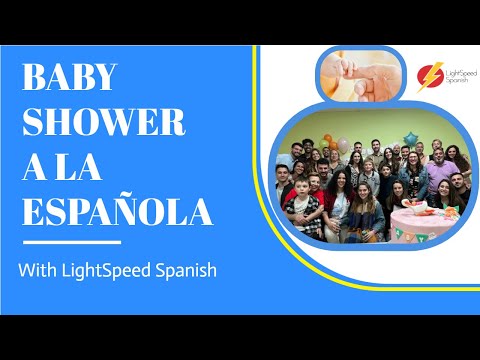 Baby Shower a la española LightSpeed Spanish #learnspanish #spain #funspanish #spanishlanguage