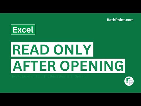 How to Make an Excel File Read Only after Opening