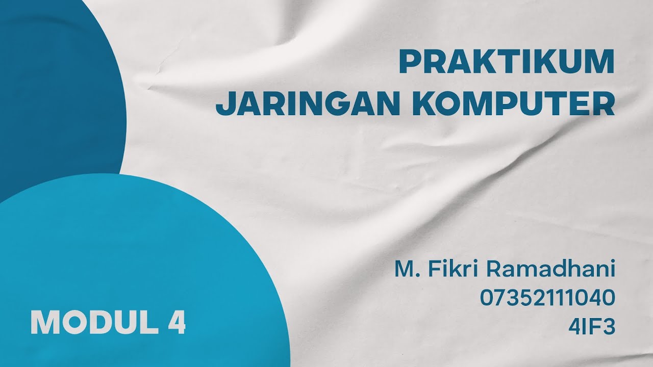 MODUL 4  PRAKTIKUM JARINGAN KOMPUTER
