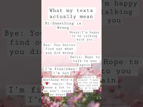 What my text’s actually mean