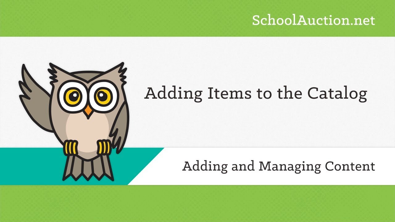 Adding Items to Your Catalog