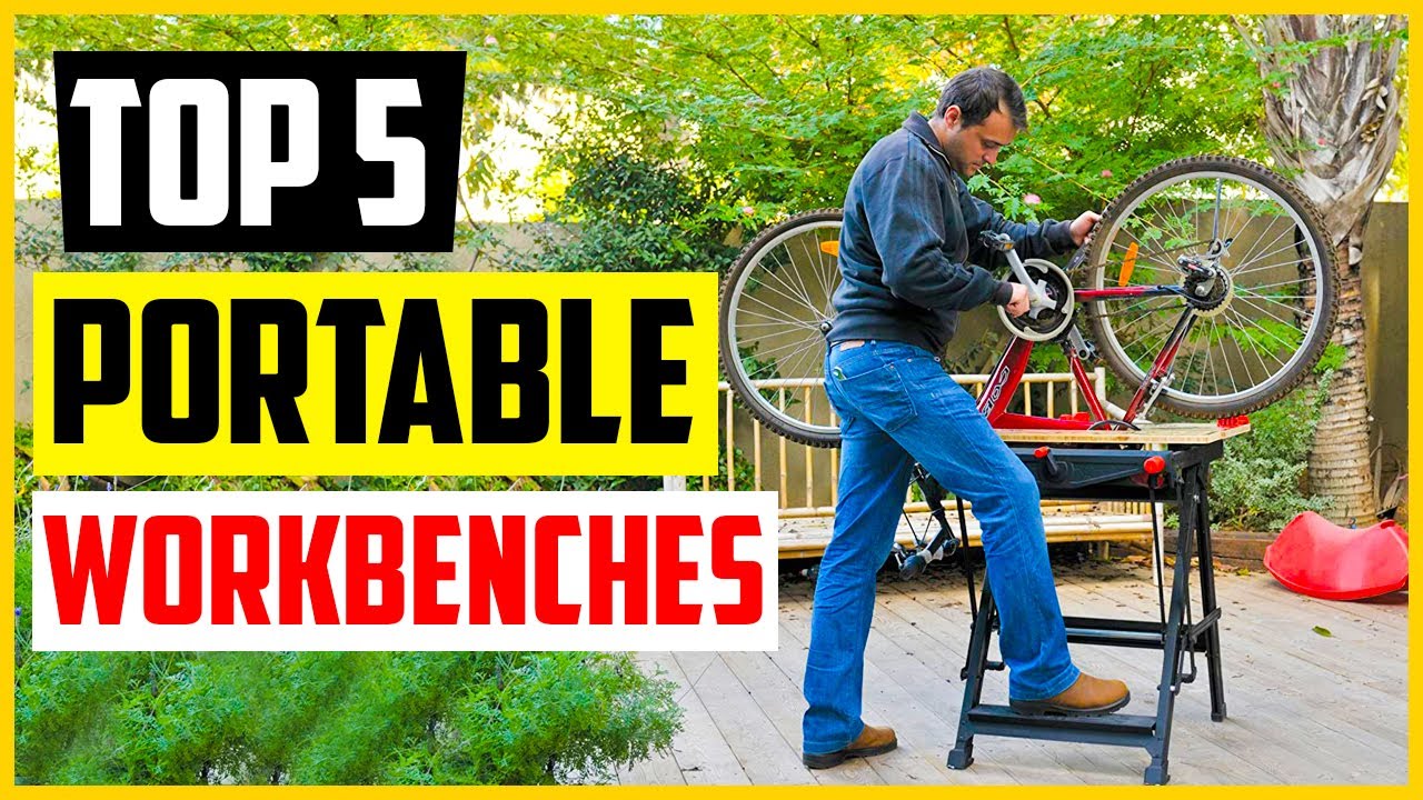 The 5 Best Portable Workbenches For 2022