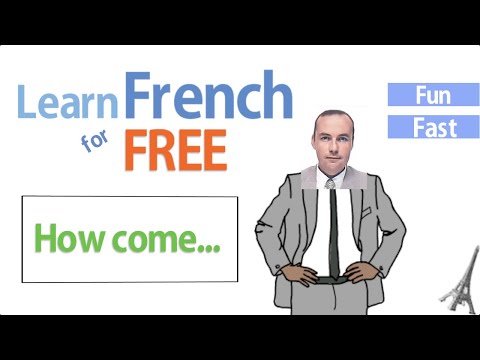 How come... in French