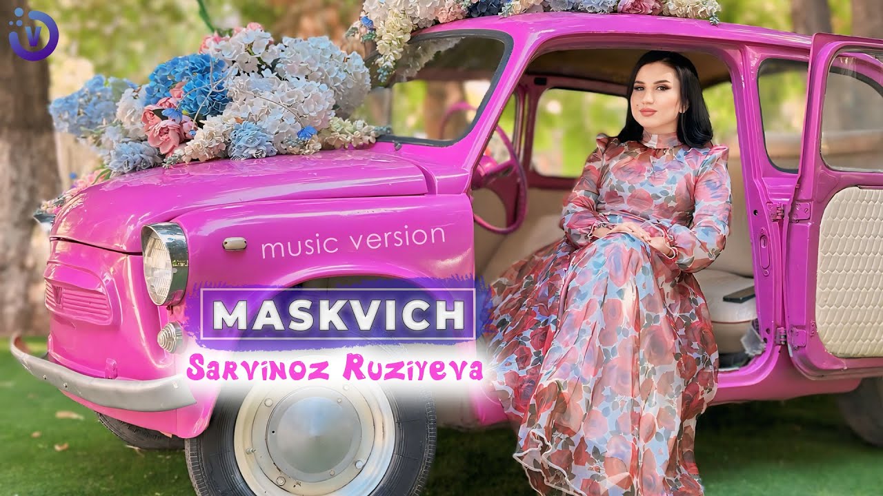 Maskvich by Sarvinoz Ruziyeva from Uzbekistan | Popnable