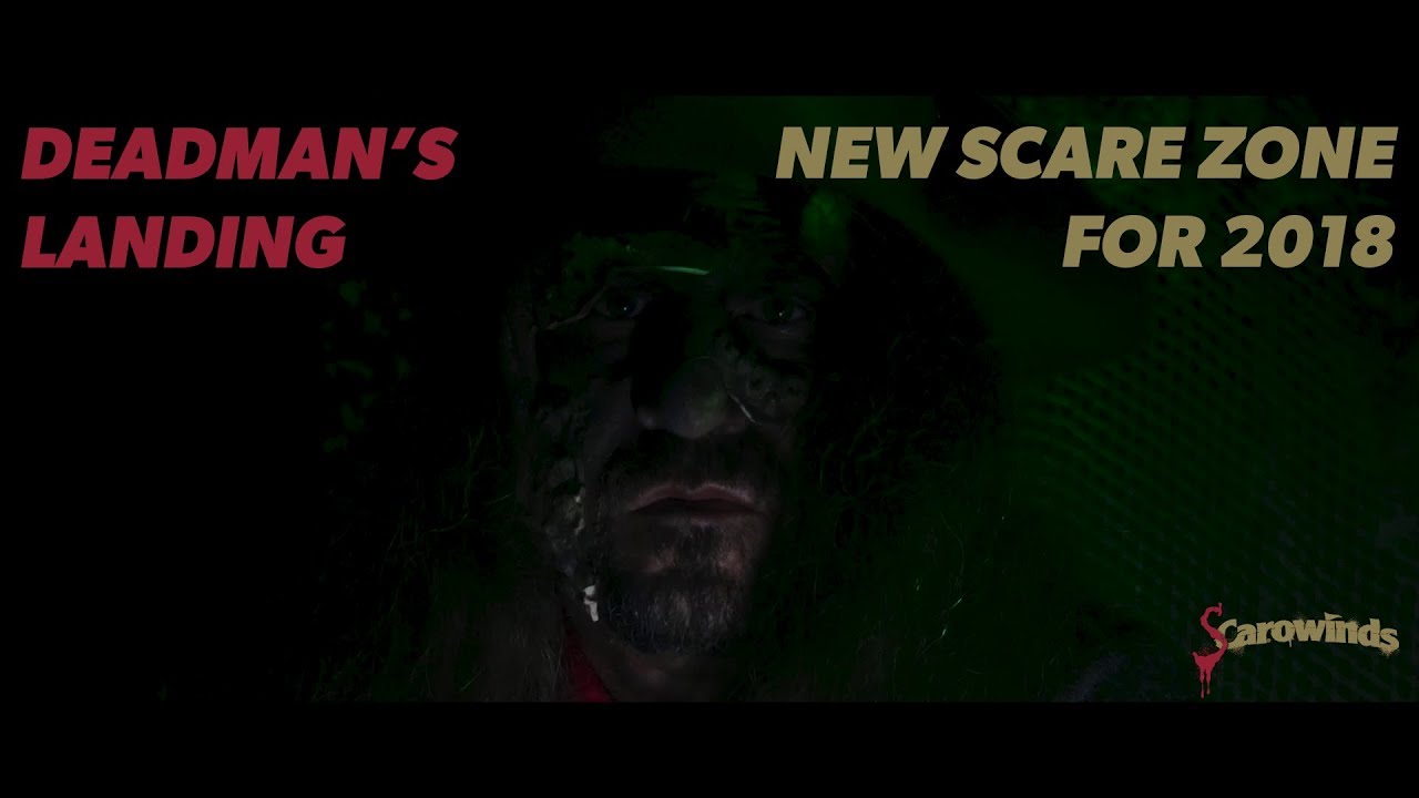 DeadMan's Landing - New Scare Zone for 2018