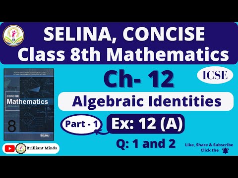 Class 8th ICSE || Selina Math || Ch- 12 Identities Ex: 12 (A) Ques: 1 and 2