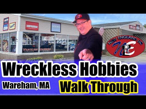 Wreckless Hobbies – Walk Through - NEW ENGLAND RC - EPISODE 52