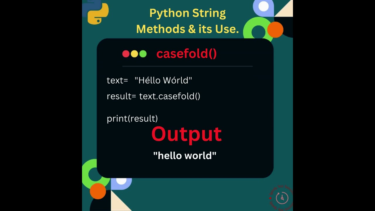 Exploring Python String Methods 'casefold()' #python  #coding  #interview #pythontutorial