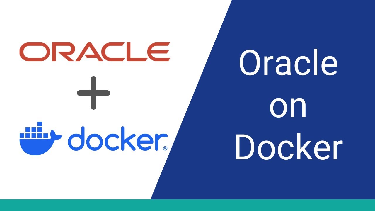 How to Set Up Oracle Database with Docker (Official Container Image)
