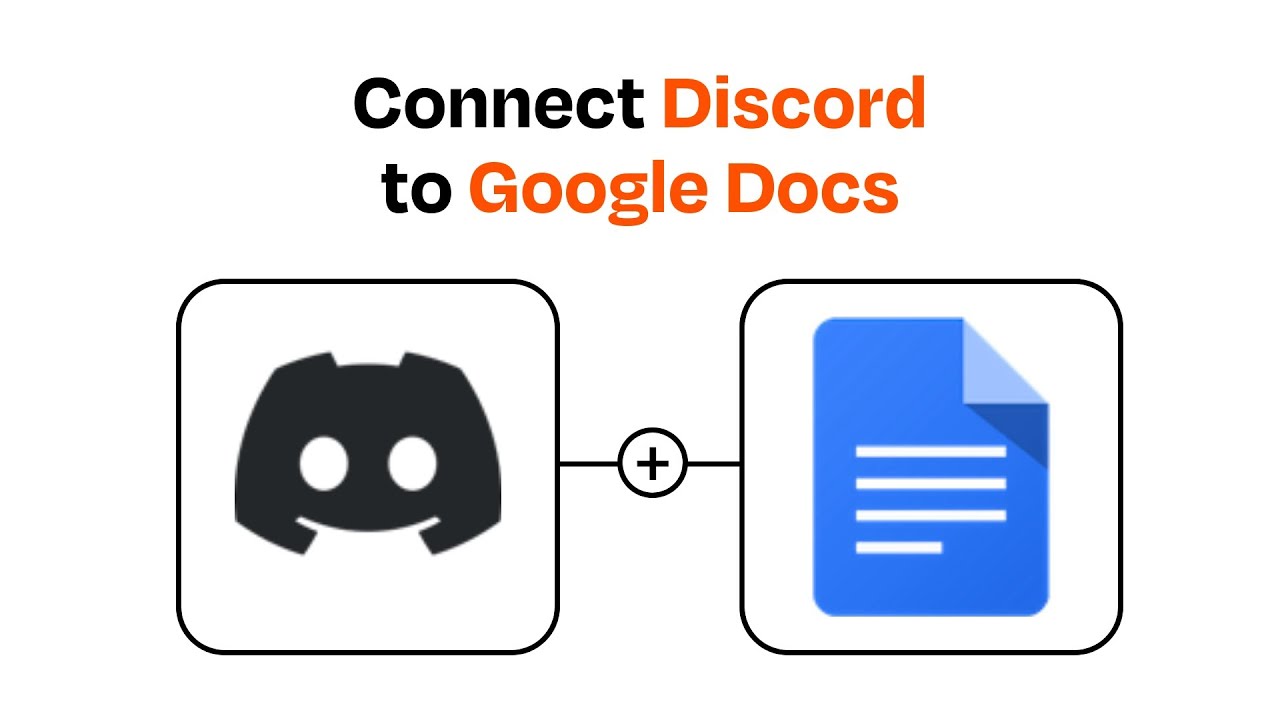 How to connect Discord to Google Docs - Easy Integration