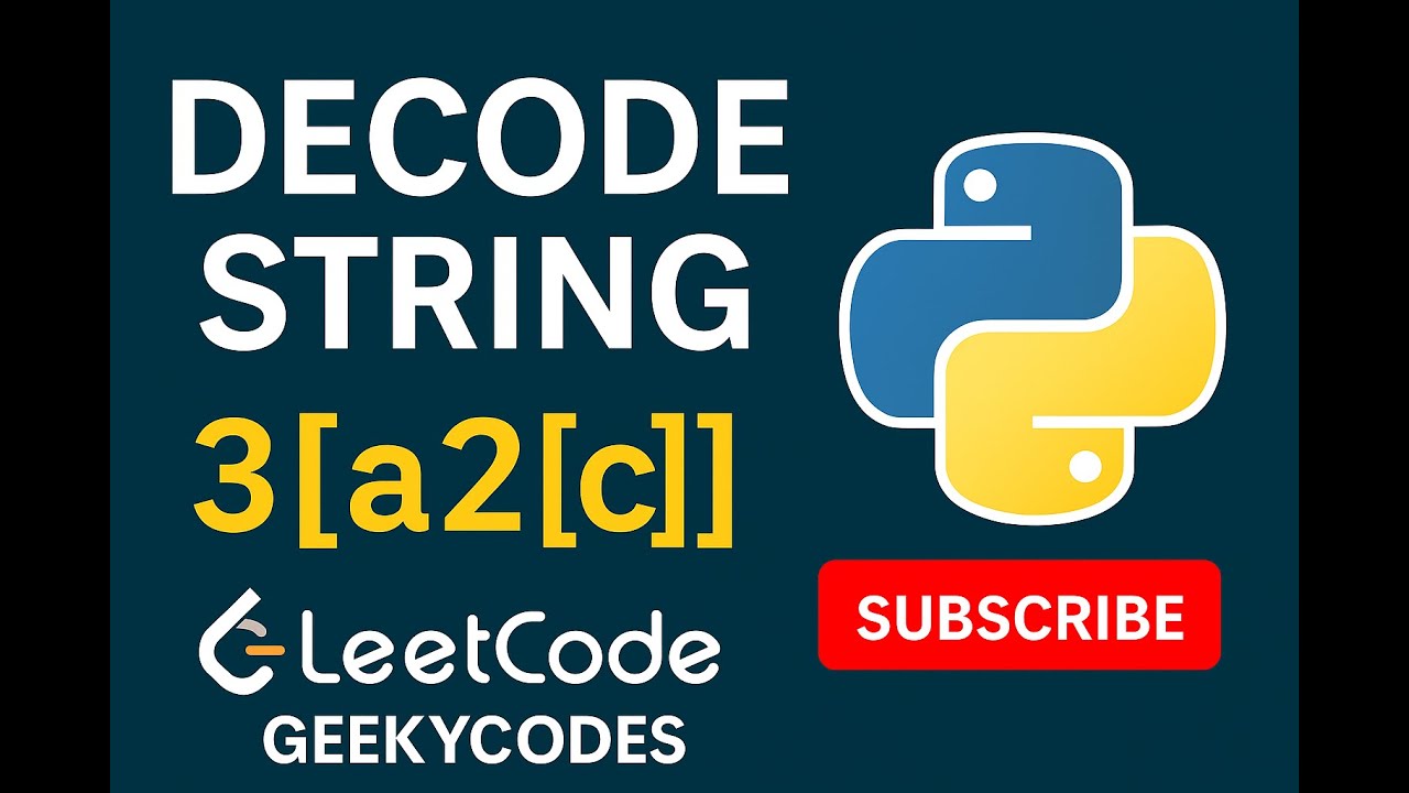 Decode Strings Using Python | Leetcode 394 Solution