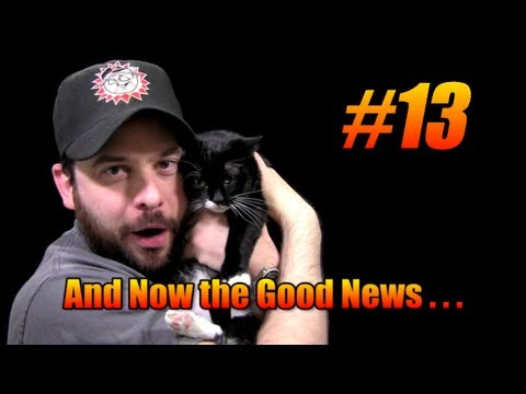 And Now the Good News #13: 1/1/2013