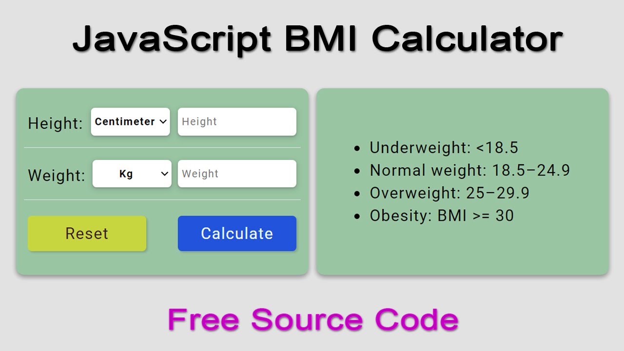 JavaScript Projects for Beginners With Source Code  -  BMI Calculator | A Simple JavaScript Project.