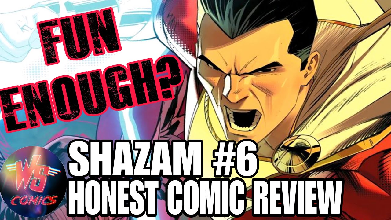 Shazam #6 Honest Comic Review - Boys to Men