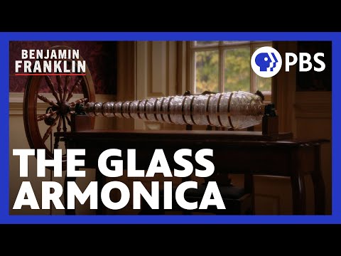 ProgressVideo.TV: Benjamin Franklin Invents the Glass Armonica | PBS ...
