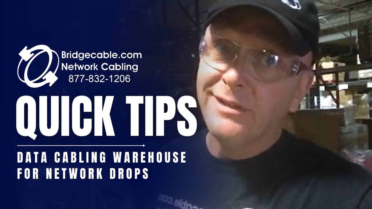 Tips on Data Cabling Warehouse for Network Drops | Bridge Global Services | BridgeCable.com