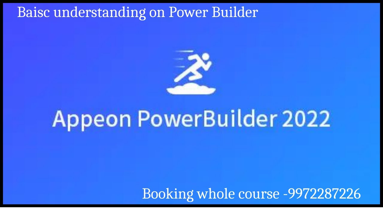Basic Understanding on Power Builder language.