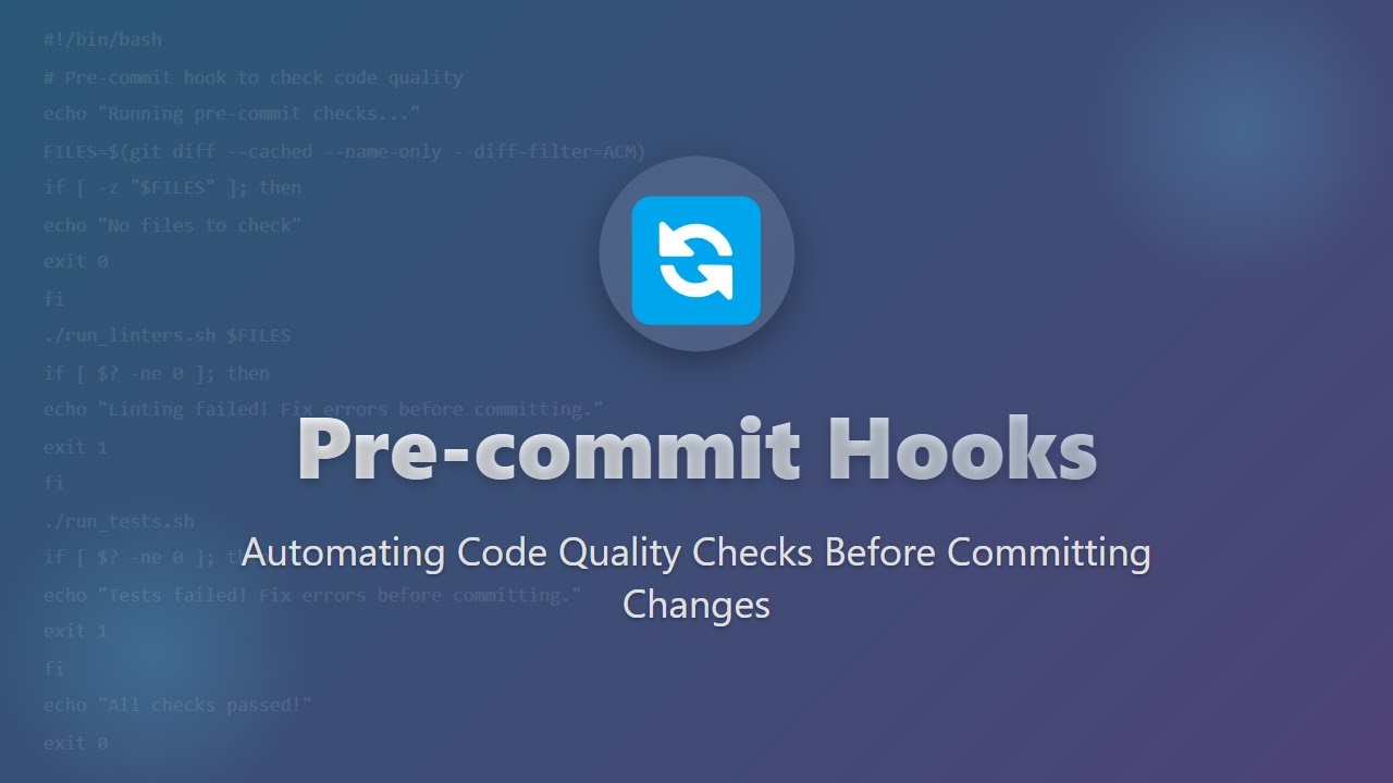 Git Pre-commit Hooks: Boost Code Quality & Consistency! 🚀