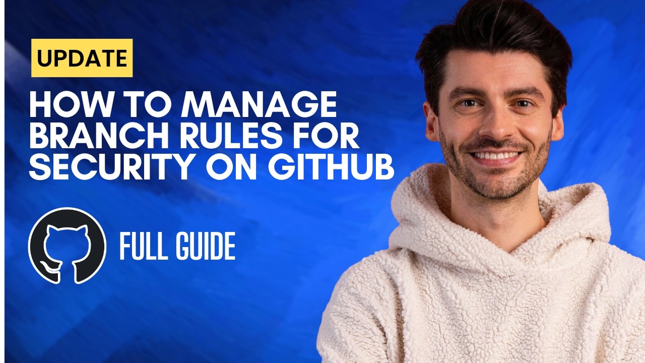 How to Manage Branch Rules For Security on GitHub [2026 Full Guide]