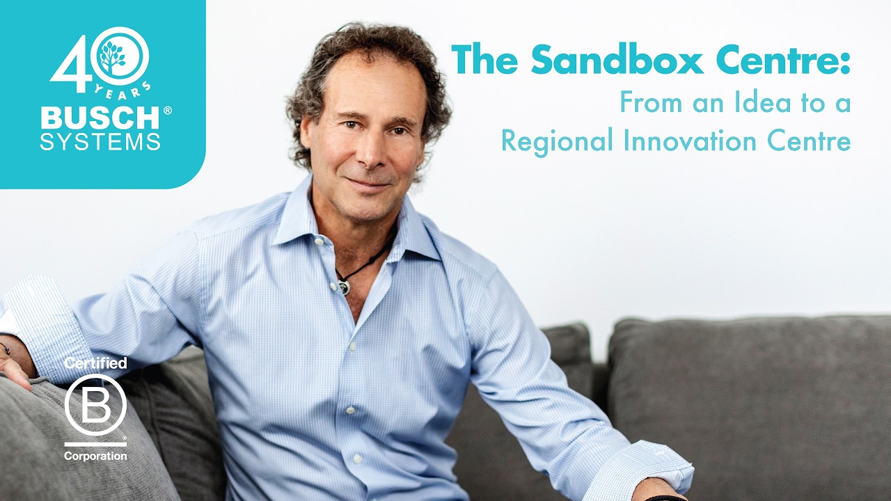 The Sandbox Centre: From an Idea to a Regional Innovation Centre