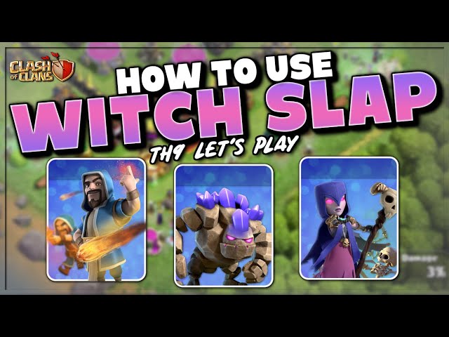 Witch Slap challenge in Clash of Clans: Best attacking strategies ...