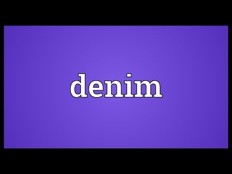 Denim Meaning