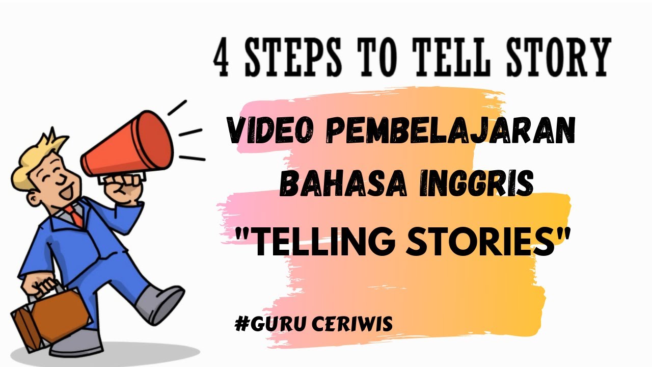 Telling Stories | Video Pembelajaran Bahasa Inggris | Animasi VideoScribe