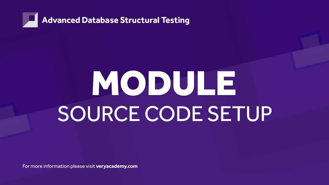 Advanced Database Structural Testing | Preparing for Learning | Source Code Setup Guide
