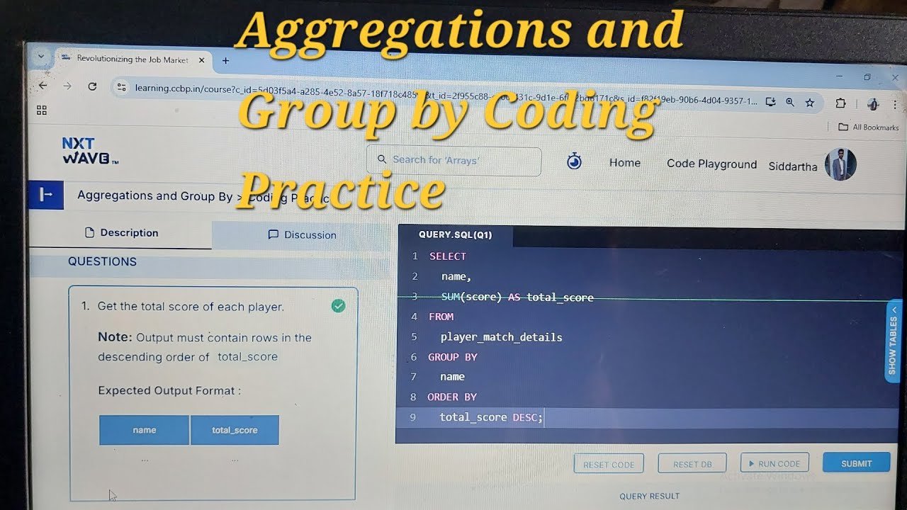 Aggregations and Group by Coding Practice| NXTWAVE | SQL | CCBP |