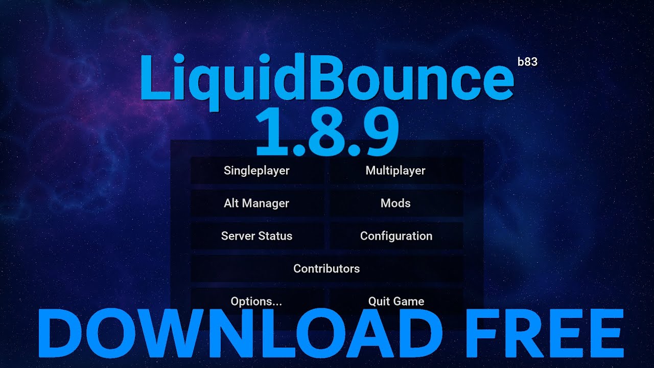 DOWNLOAD: LIQUIDBOUNCE 1.8.9 - Minecraft Java Edition Hacked Client