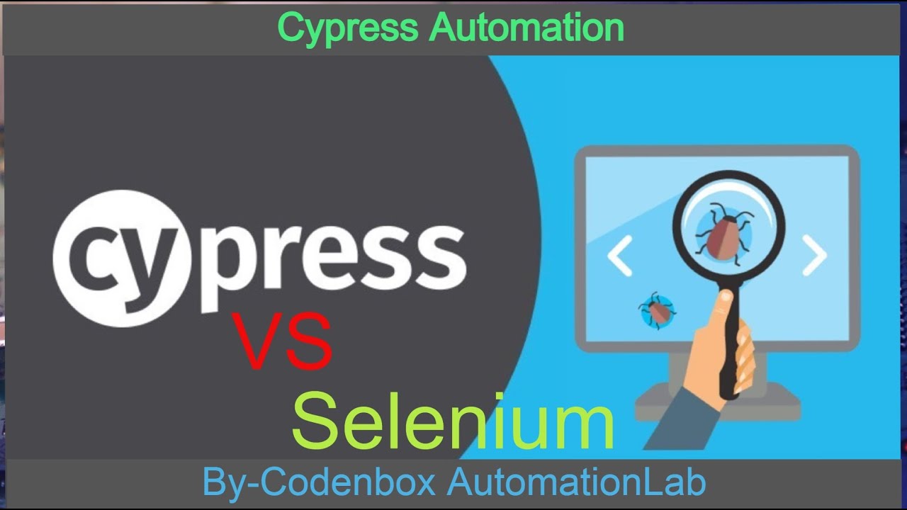 Cypress vs Selenium: Key Differences between Cypress and Selenium?
