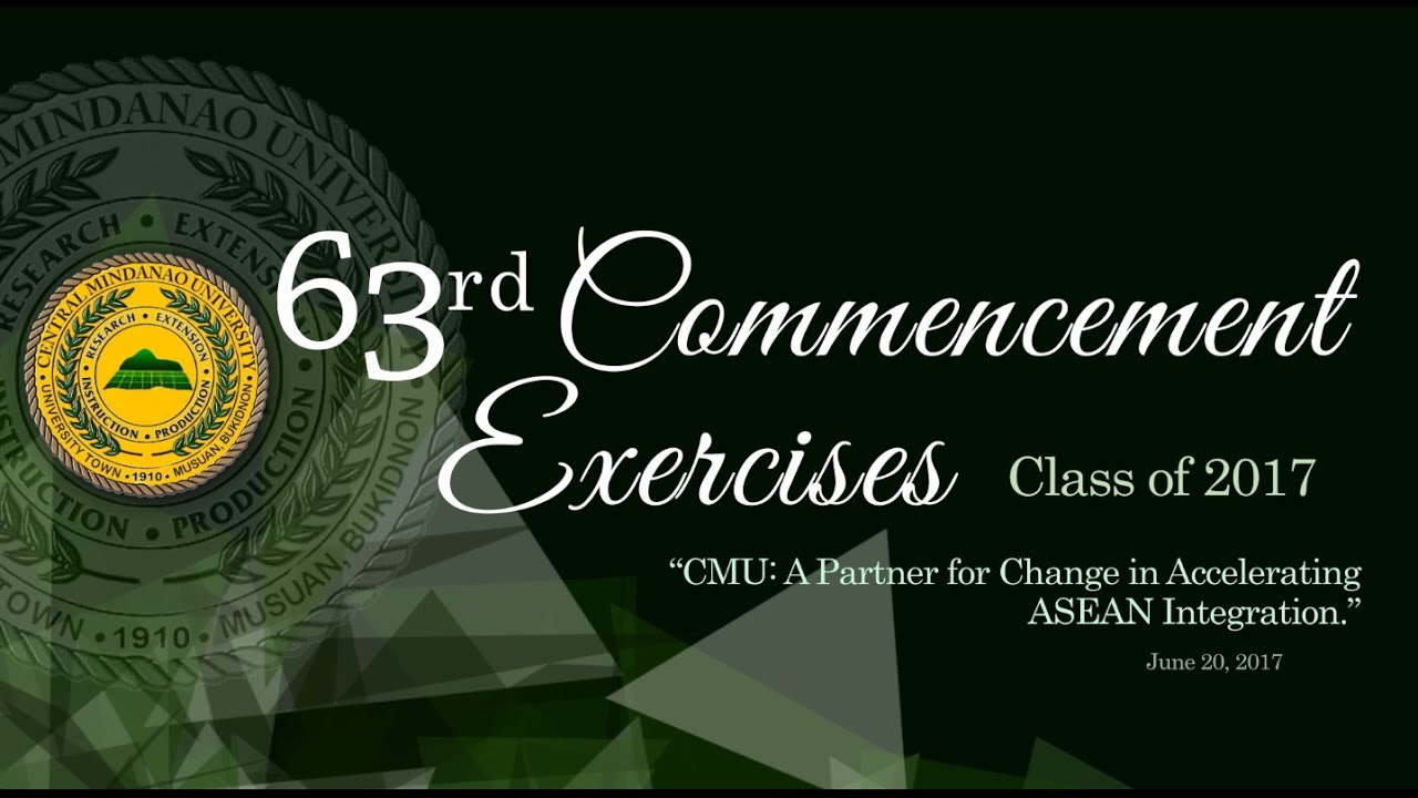 LIVE-STREAM: CMU 63rd Commencement Exercises (1st Batch)