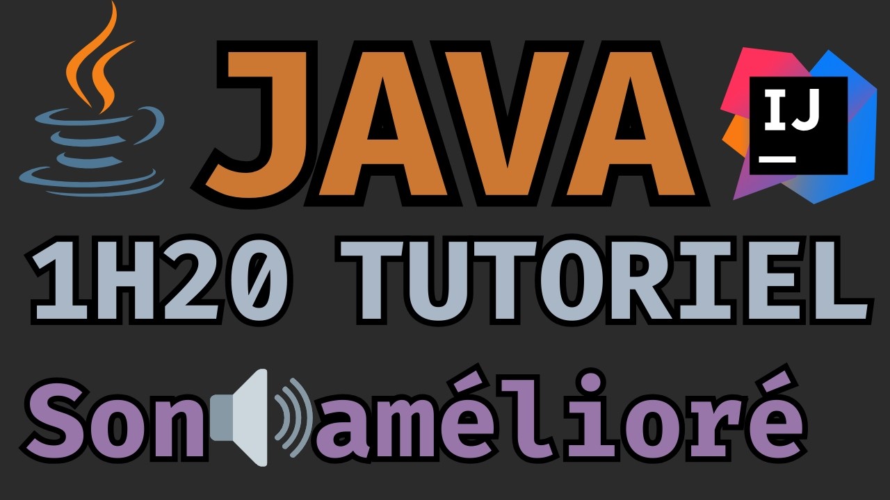 LEARN THE BASICS OF JAVA FROM A to Z in 1h20 | Tutorial for beginners