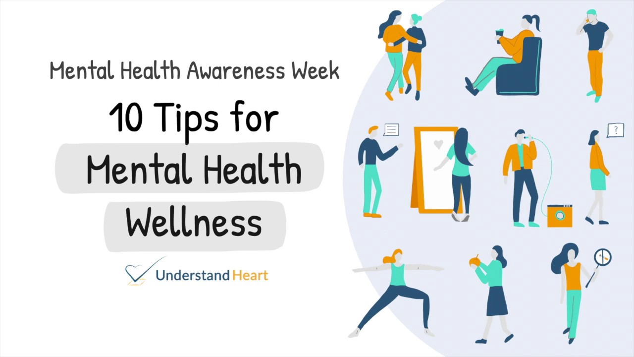 Mental Health Wellbeing Tips | Mental Health Awareness Week