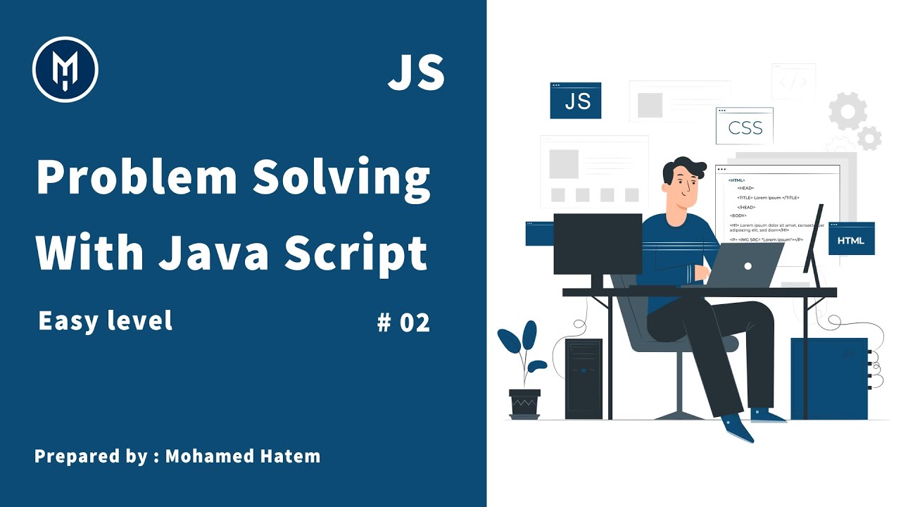 2. Problem Solving with JavaScript | Easy Level