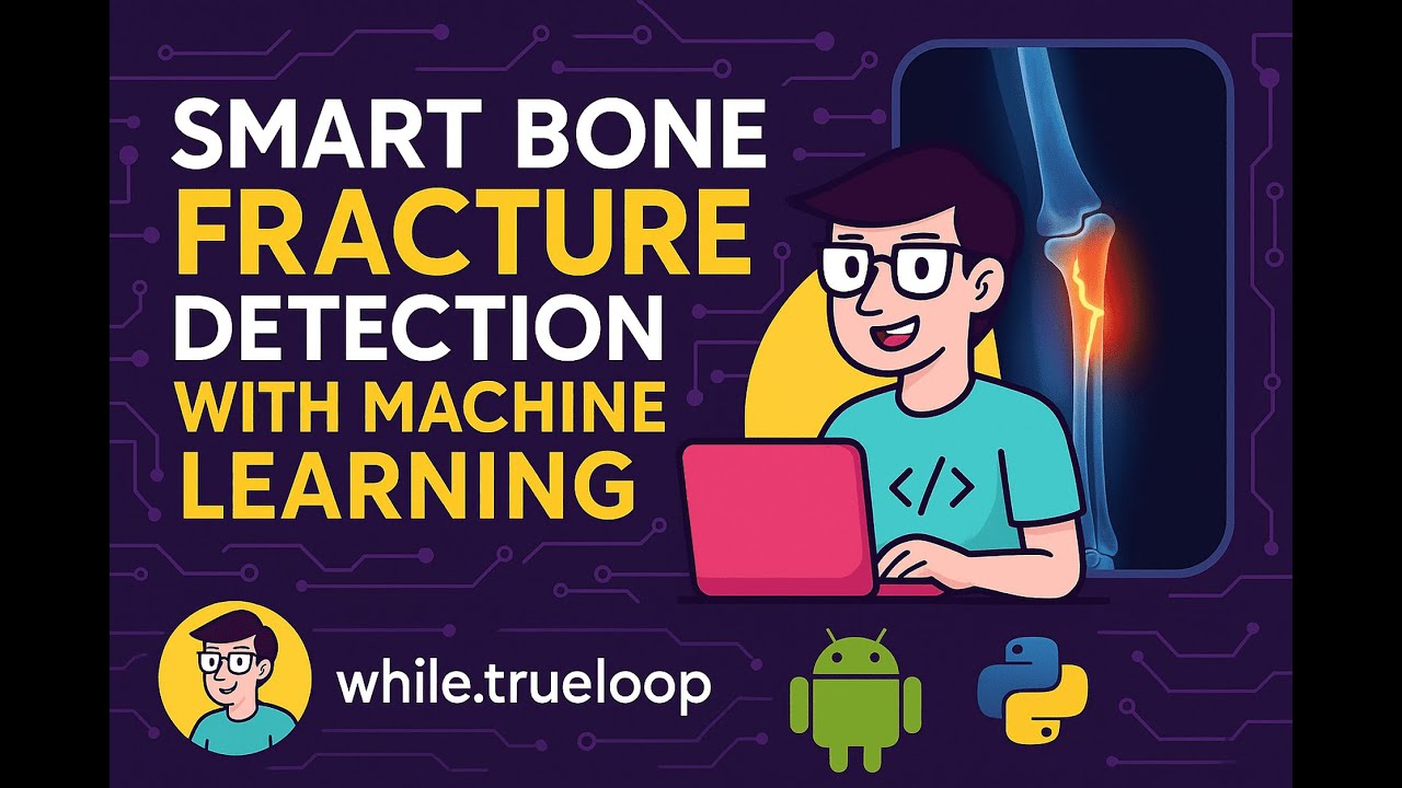 Smart Bone Fracture Detection with Machine Learning