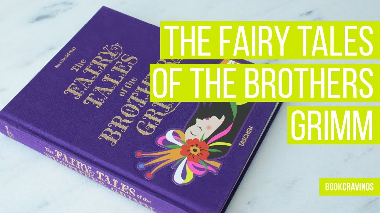 Fairy Tales of the Brothers Grimm | Taschen | BookCravings