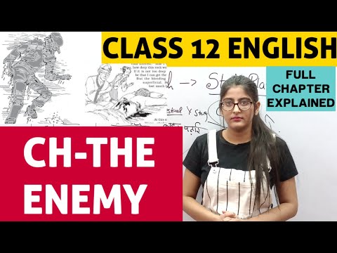 THE ENEMY Video Lecture - Class 12