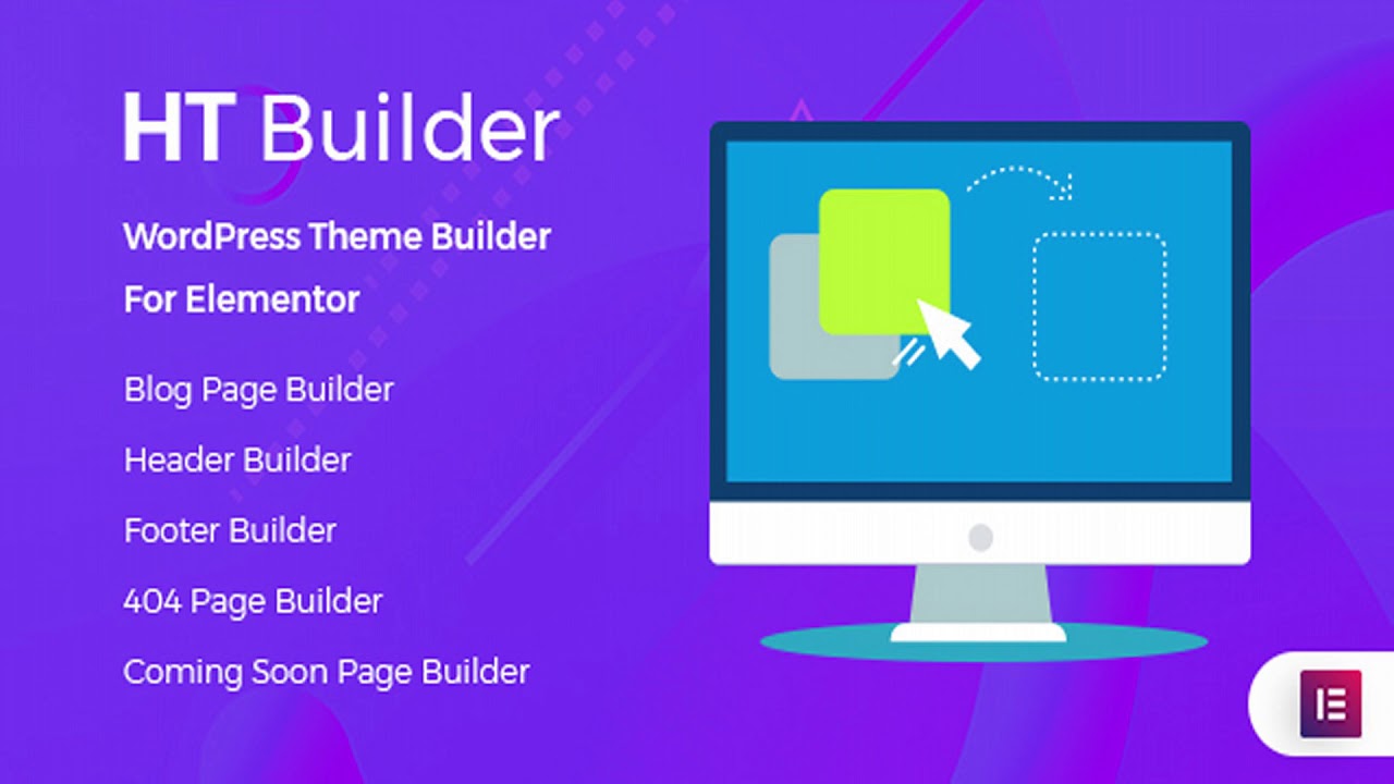 HT Builder Pro - WordPress Theme Builder for Elementor | Codecanyon Scripts and Snippets